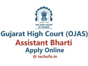 Gujarat High Court Assistant Bharti 2026 Apply Online Form @hc-ojas ...